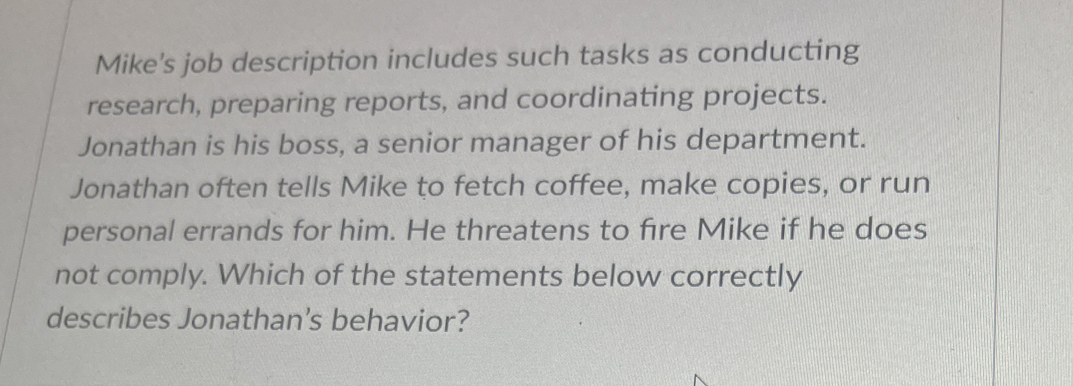 Solved Mike's job description includes such tasks as | Chegg.com