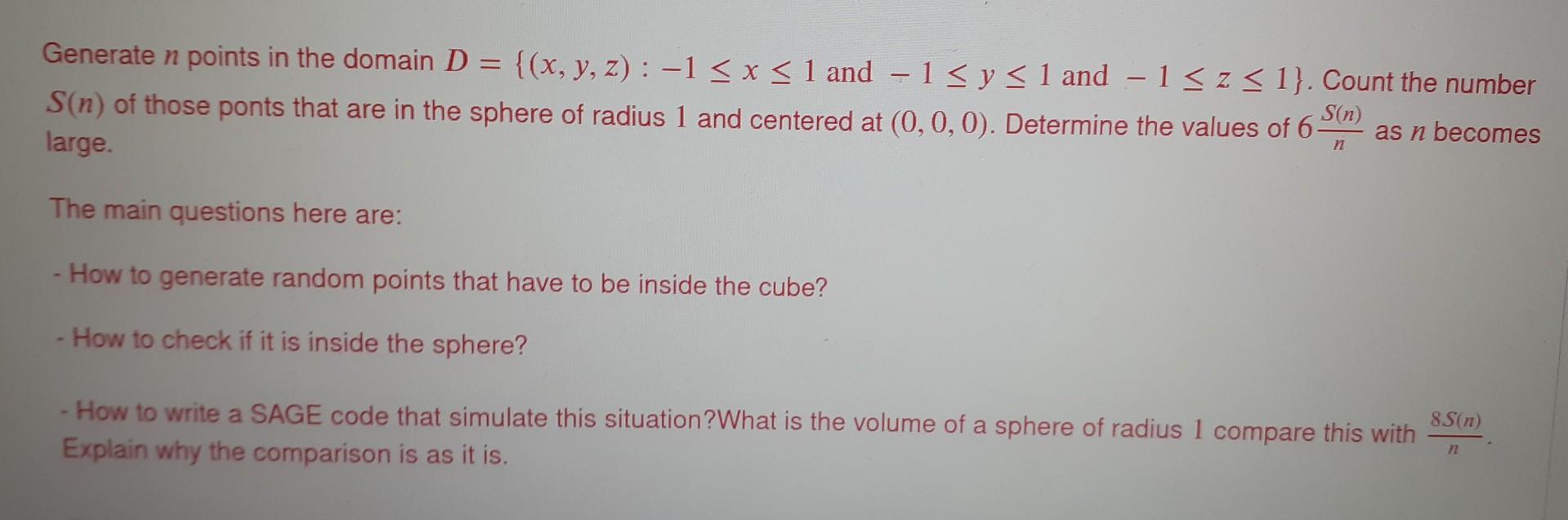 Solved Generate n points in the domain D={(x,y,z):−1≤x≤1 and | Chegg.com
