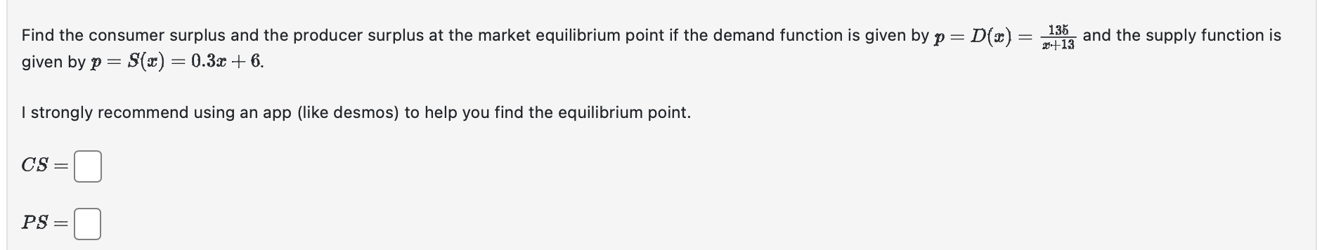 Solved Find the consumer surplus and the producer surplus at | Chegg.com
