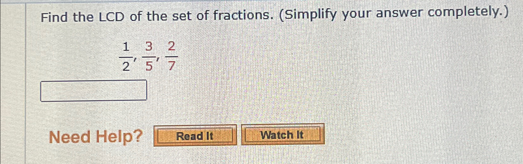Solved Find the LCD of the set of fractions. (Simplify your | Chegg.com