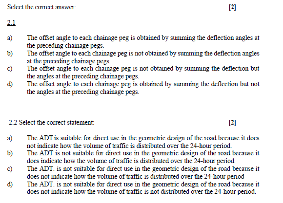 Solved Select the correct answer: [2] 2.1 a) b) c) The | Chegg.com