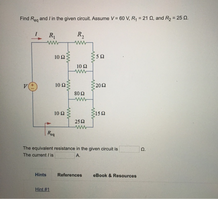 Solved Find Req and in the given circuit. Assume V = 60 V, | Chegg.com
