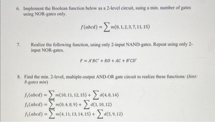 Solved 6. Implement the Boolean function below as a 2-level | Chegg.com