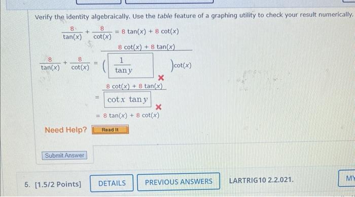 Solved Verify the identity algebraically. Use the table | Chegg.com