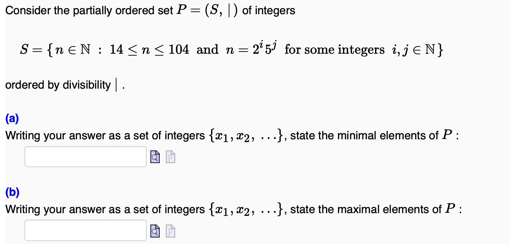 Solved Consider the partially ordered set P=(S,|) ﻿of | Chegg.com