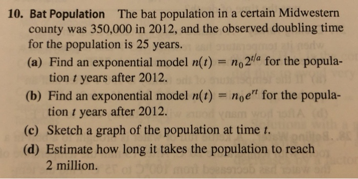 Solved 10. Bat Population The bat population in a certain | Chegg.com