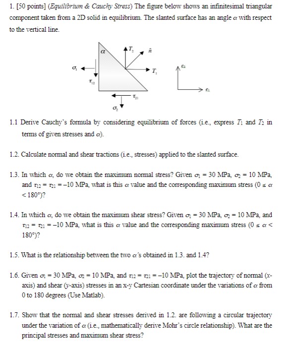 Solved [50 ﻿points] (Equilibrium & Cauchy Stress) ﻿The | Chegg.com