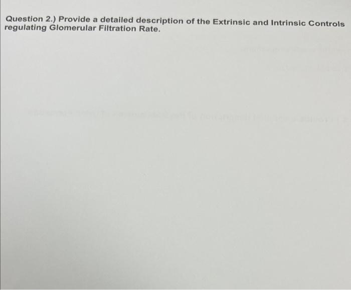 Solved Question 2.) Provide a detailed description of the | Chegg.com