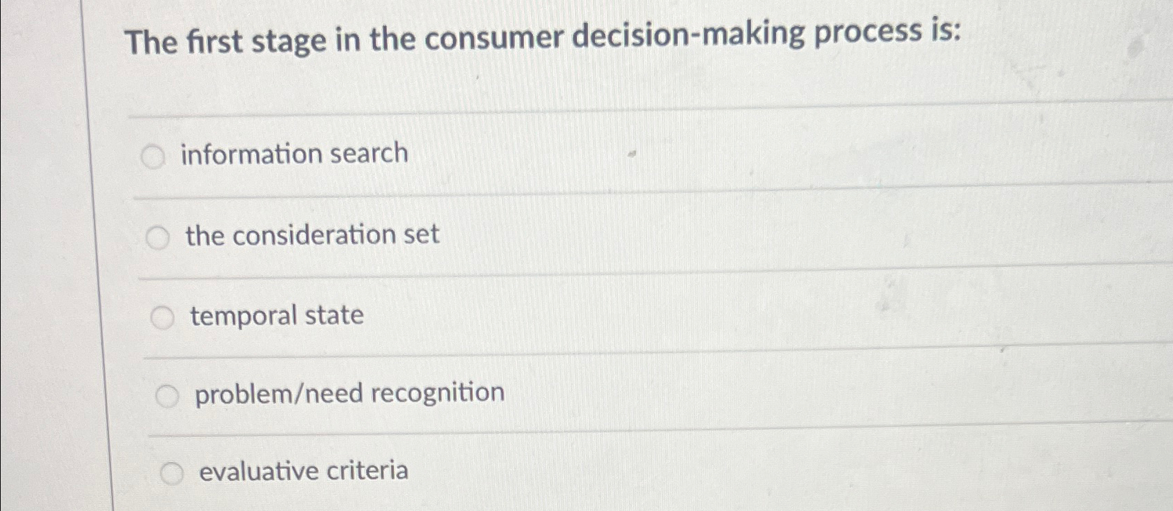Solved The first stage in the consumer decision-making | Chegg.com