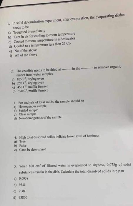 Solved 1. In solid determination experiment, after | Chegg.com