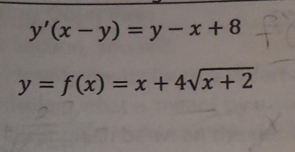 Solved for the following differential equations, verify that | Chegg.com