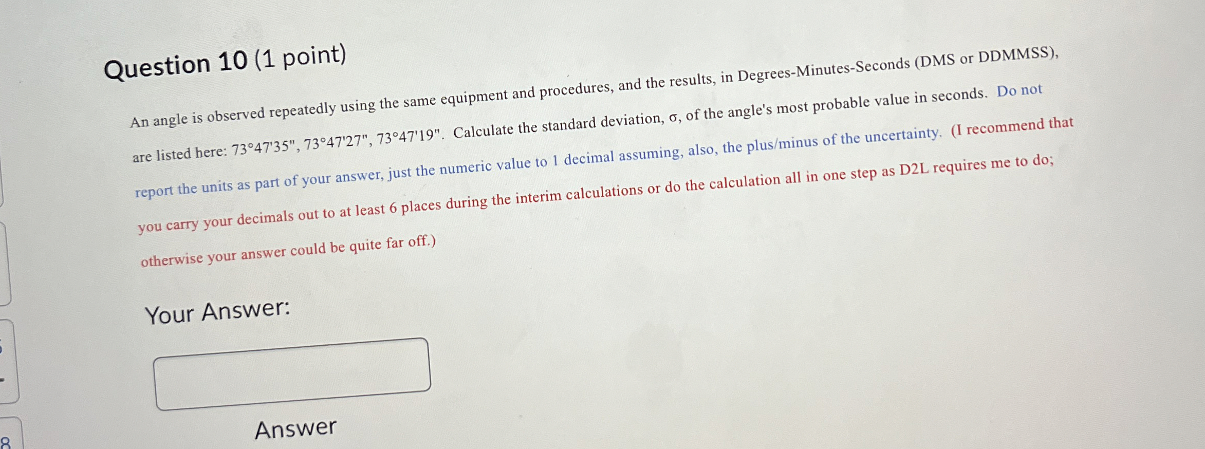Solved Question 10 (1 ﻿point)An angle is observed repeatedly | Chegg.com