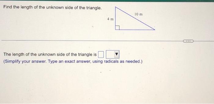 Solved Find the length of the unknown side of the triangle. | Chegg.com