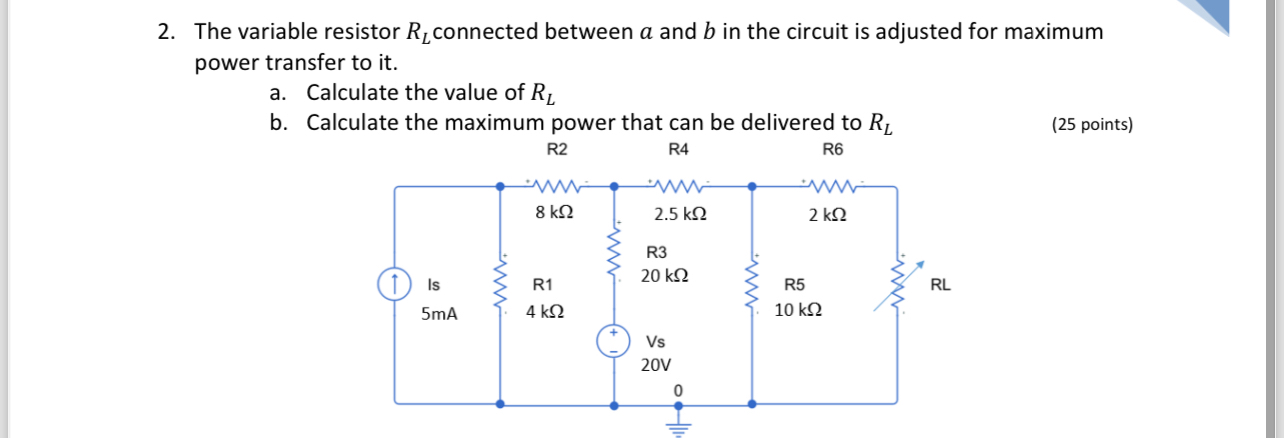 Solved The variable resistor RL ﻿connected between a and b | Chegg.com