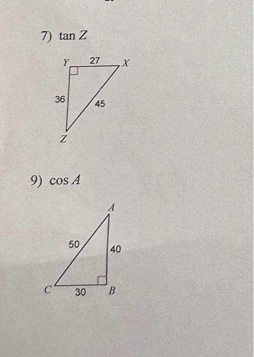 6) tanC 8) tanA 10) tanA9) cosA12) cosC 11) sinC | Chegg.com
