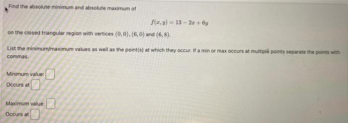 Solved Find the absolute minimum and absolute maximum of | Chegg.com Solved Find the absolute minimum and absolute maximum of | Chegg.com