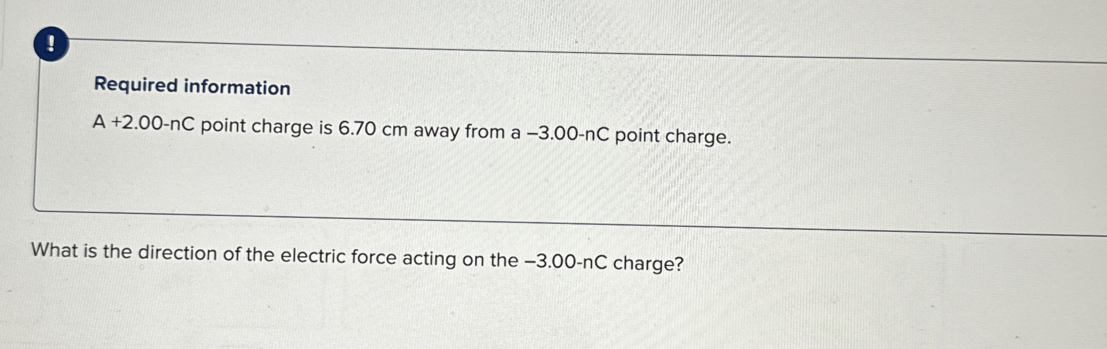 Solved !Required informationA+2.00-nC ﻿point charge is 6.70 | Chegg.com