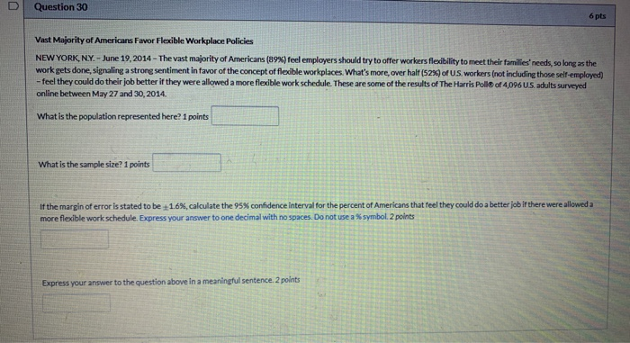 Solved Question 30 6 pts Vast Majority of Americans Favor | Chegg.com Solved Question 30 6 pts Vast Majority of Americans Favor | Chegg.com