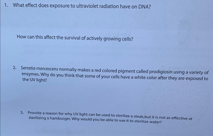 Solved 1. What effect does exposure to ultraviolet radiation | Chegg.com