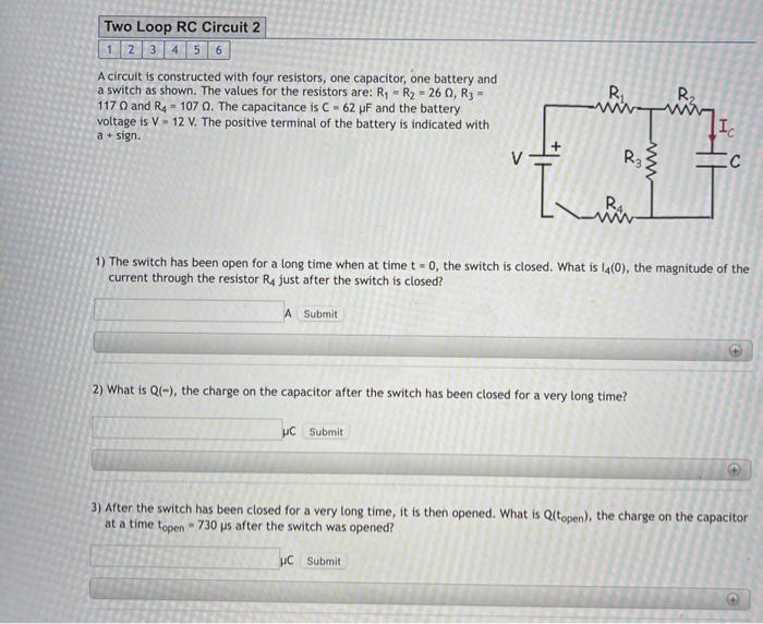 Solved Two Loop RC Circuit 2 1 2 3 4 5 6 A circuit is | Chegg.com
