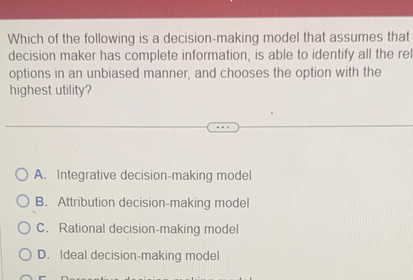 Solved Which of the following is a decision-making model | Chegg.com