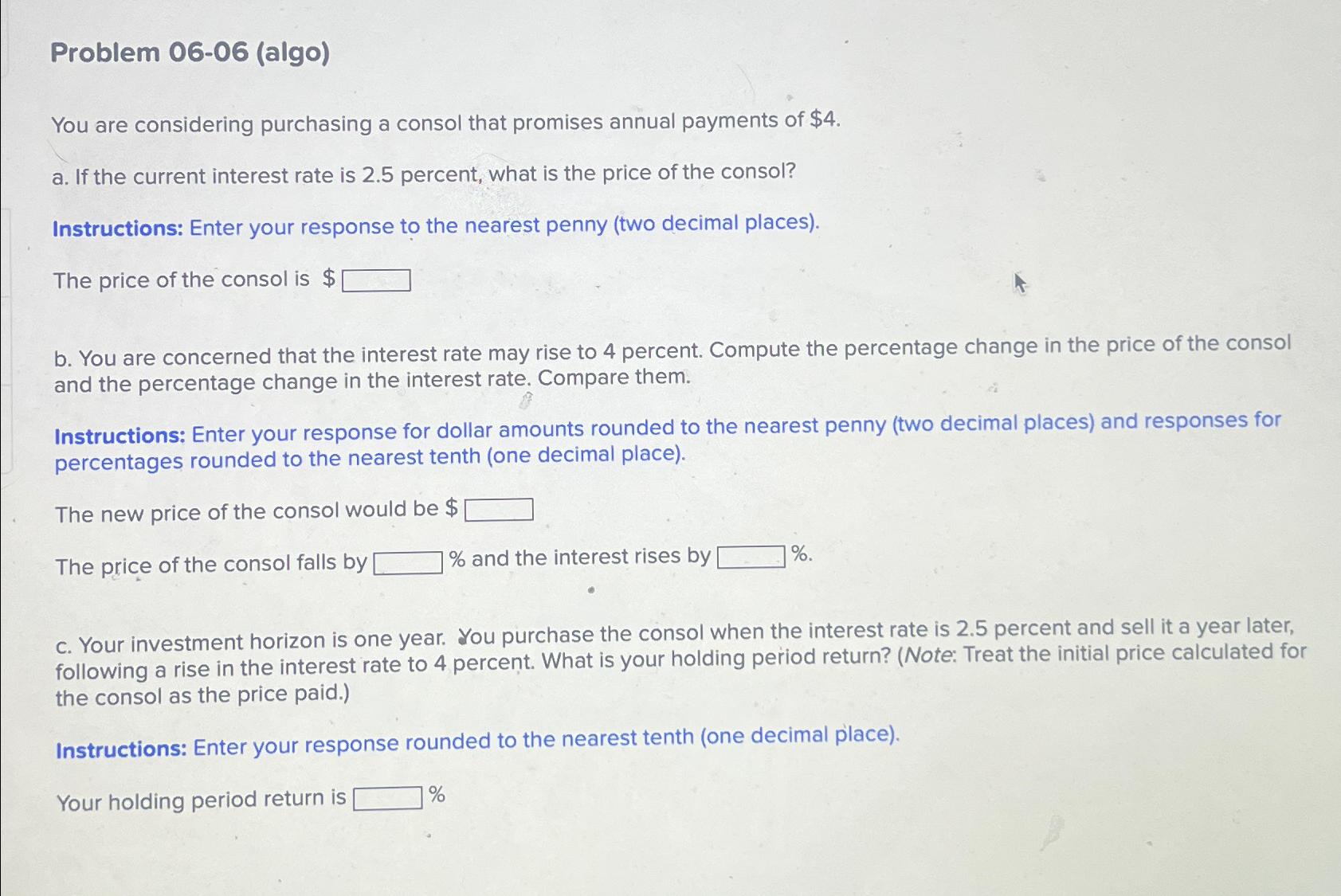 Solved Problem 06-06 (algo)You are considering purchasing a | Chegg.com