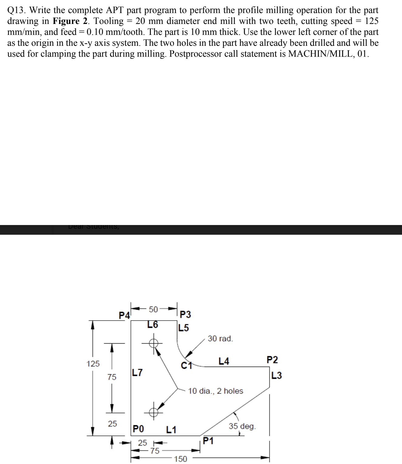 Solved Write The Complete Apt Part Program To Perform The 9730