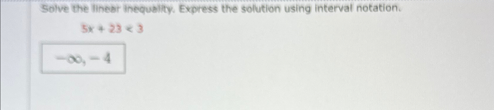 Solved Solve the linear inequality. Express the solution | Chegg.com