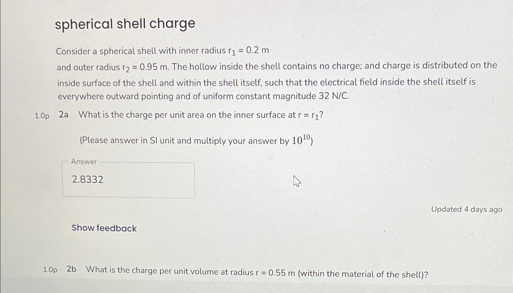 Solved spherical shell chargeConsider a spherical shell with | Chegg.com