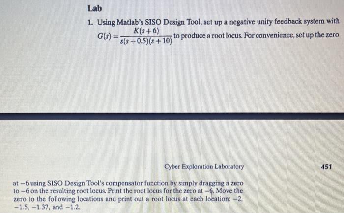 Solved Lab 1. Using Matlab's SISO Design Tool, set up a | Chegg.com
