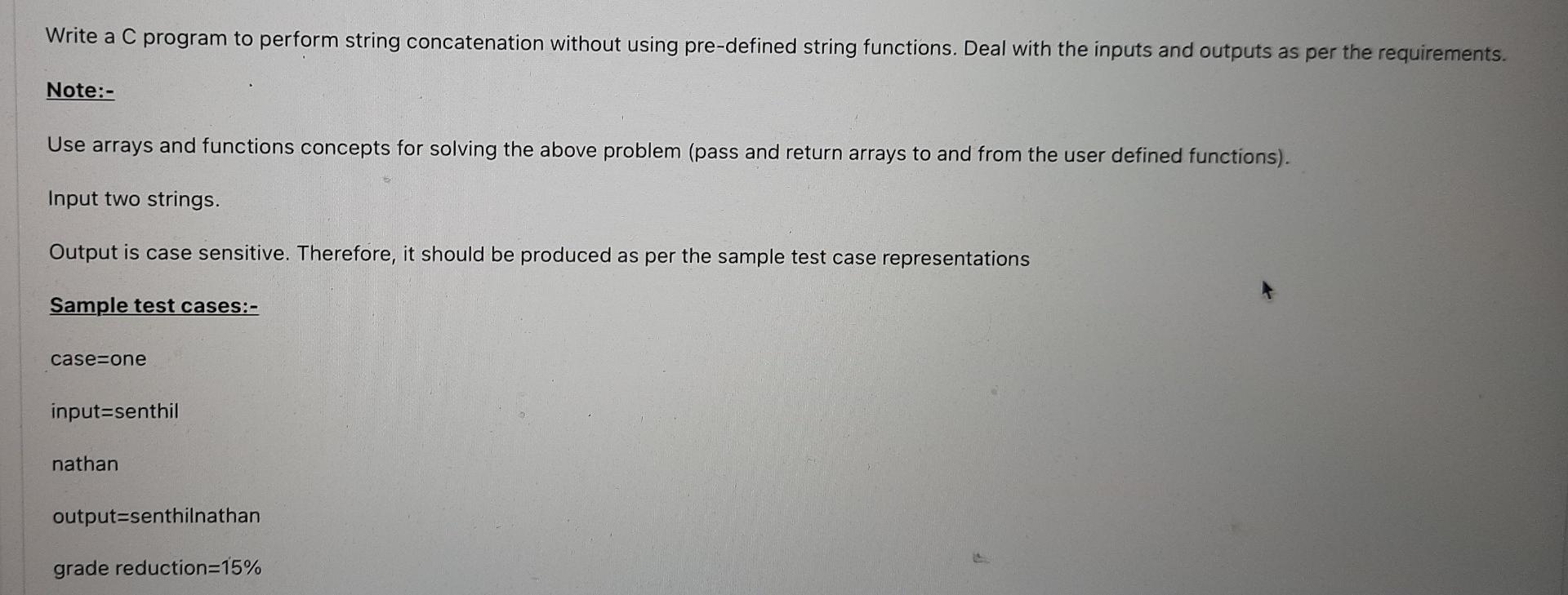 Solved Write A C Program To Perform String Concatenation