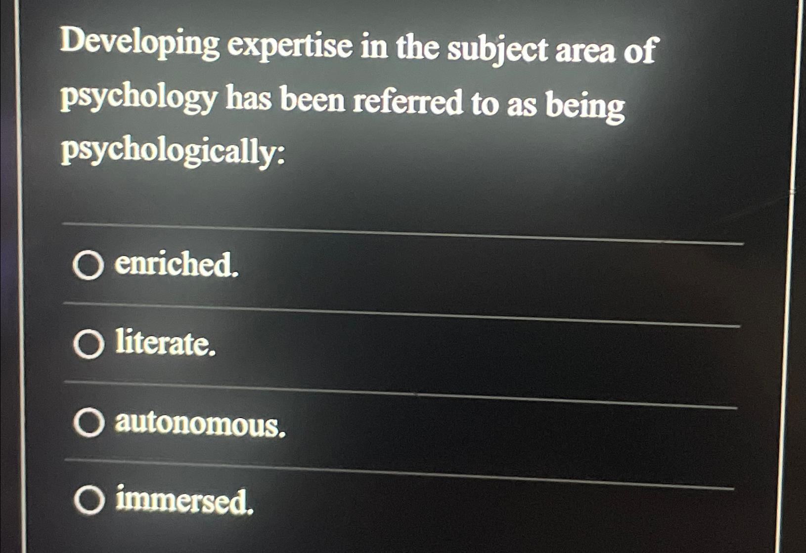 Solved Developing expertise in the subject area of | Chegg.com