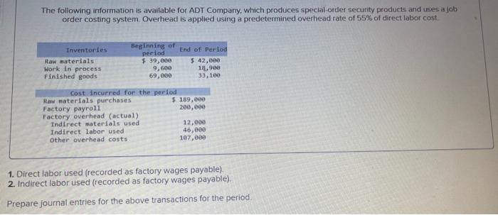 The Following Information Is Available For Adt 