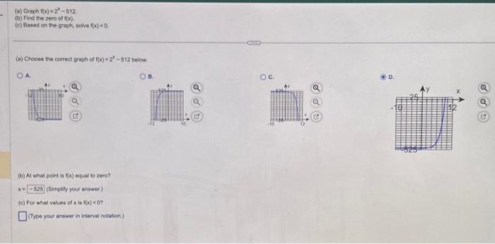Solved (a) Graph f(x)=2* - 512. (b) Find the zero of f(x). | Chegg.com