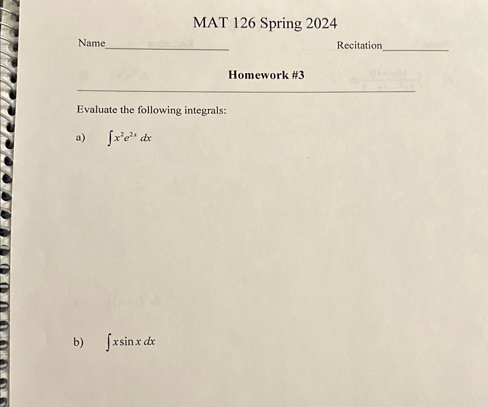 Solved MAT 126 ﻿Spring 2024NameRecitatiorHomework #3Evaluate | Chegg.com