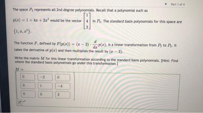 Solved The space P2 represents all 2nd degree polynomials. | Chegg.com