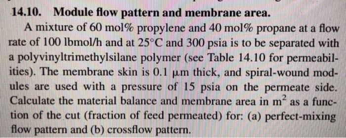 Solved 14.10. Module flow pattern and membrane area. A | Chegg.com