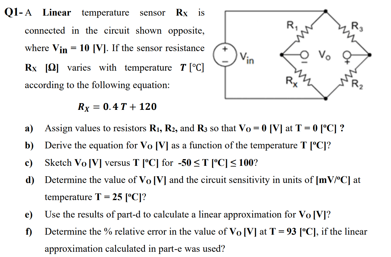 Solved Q1- ﻿A Linear temperature sensor Rx ﻿isconnected in | Chegg.com