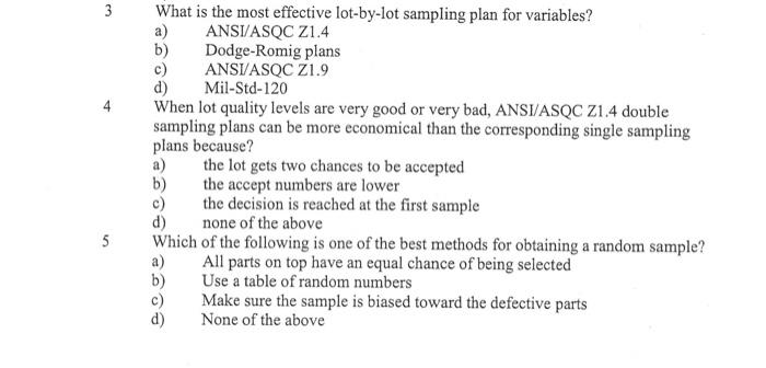 Solved 3 What is the most effective lot-by-lot sampling plan | Chegg.com