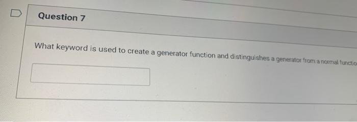 Solved Python questionsWhat keyword is used to create a | Chegg.com