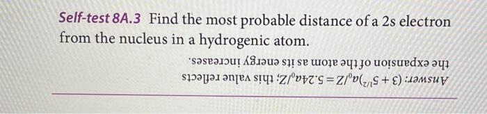 Self-test 8A.3 Find the most probable distance of a 2 | Chegg.com
