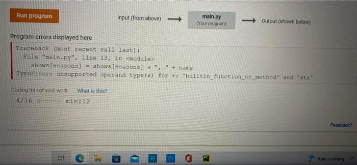 Solved 7.9 LAB: Sorting TV Shows (dictionaries and lists) | Chegg.com