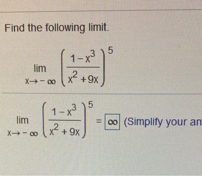 Solved Find the following limit. 1-x lim 2 x +9x X-> - 5 1 - | Chegg.com