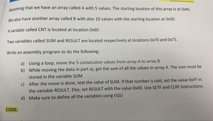 Solved Assuming that we have an array called A with 5 | Chegg.com