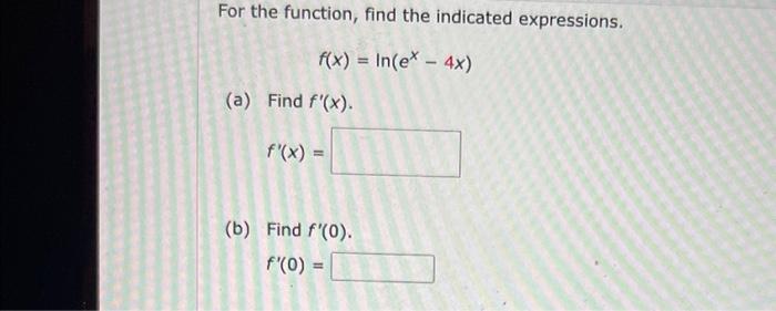 Solved For the function, find the indicated expressions. | Chegg.com