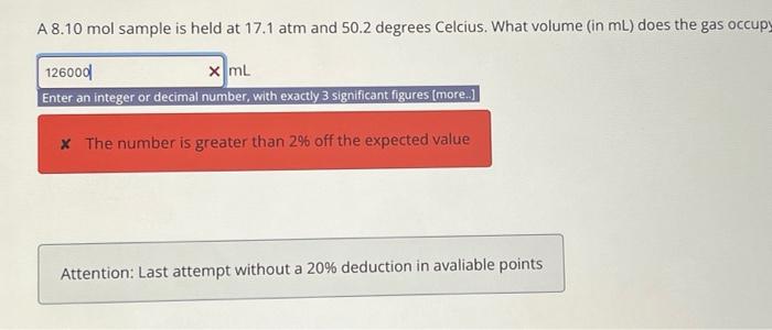 Solved A 8.10 mol sample is held at 17.1 atm and 50.2 | Chegg.com