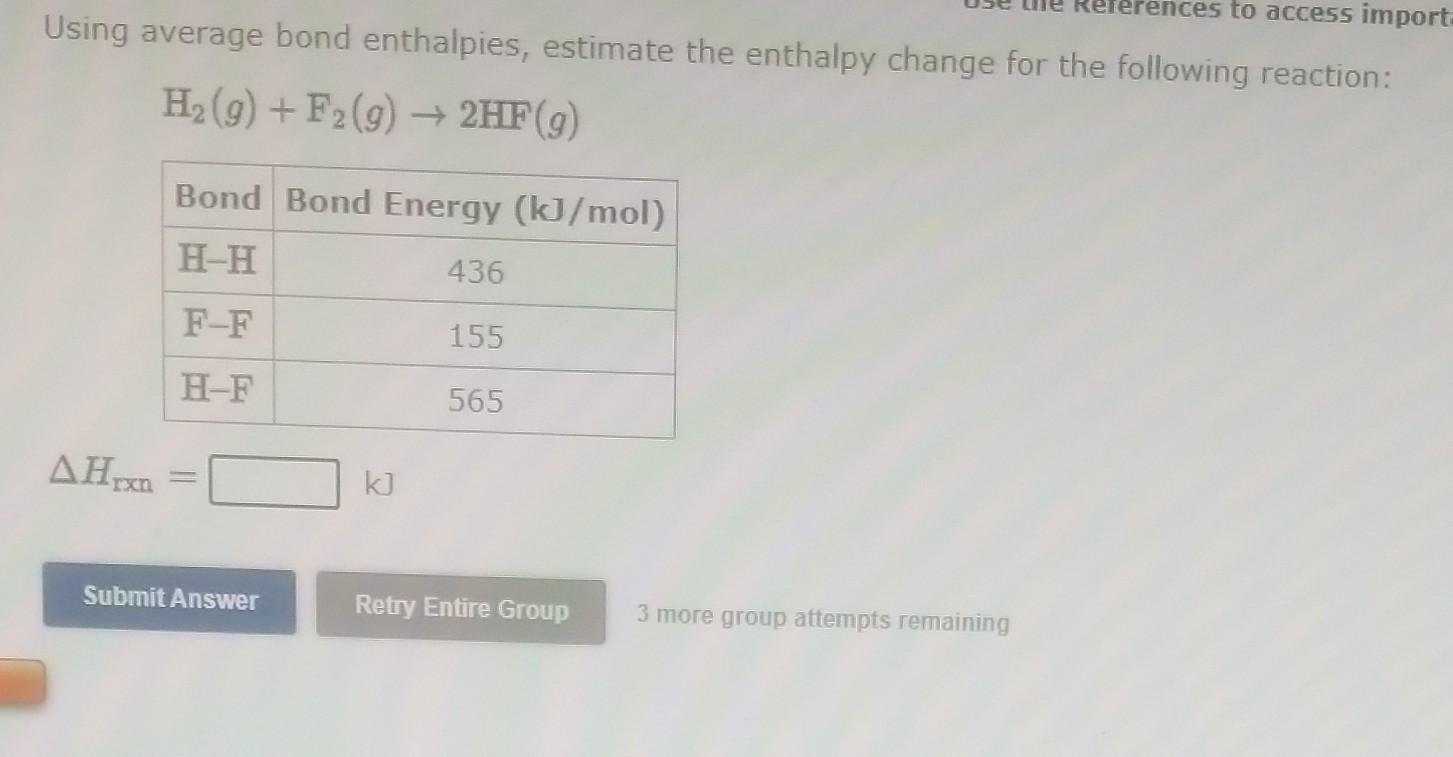 Solved Using average bond enthalpies (linked above), | Chegg.com