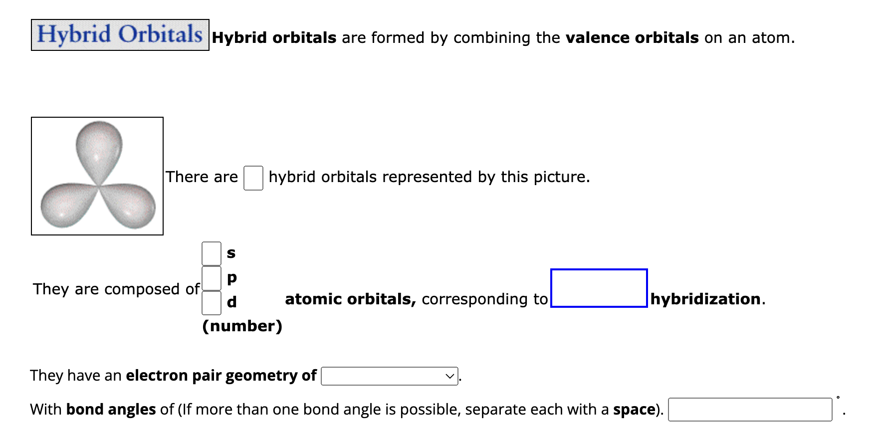 Solved Hybrid Orbitals Hybrid orbitals are formed by | Chegg.com