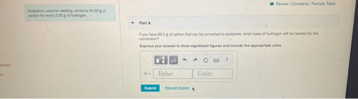 Solved # Review. Constants Periodic Table Acetylene, used | Chegg.com