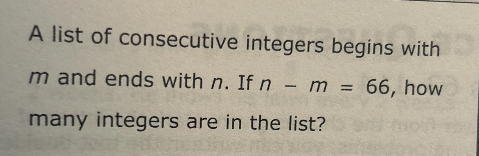 Solved A list of consecutive integers begins with m ﻿and | Chegg.com